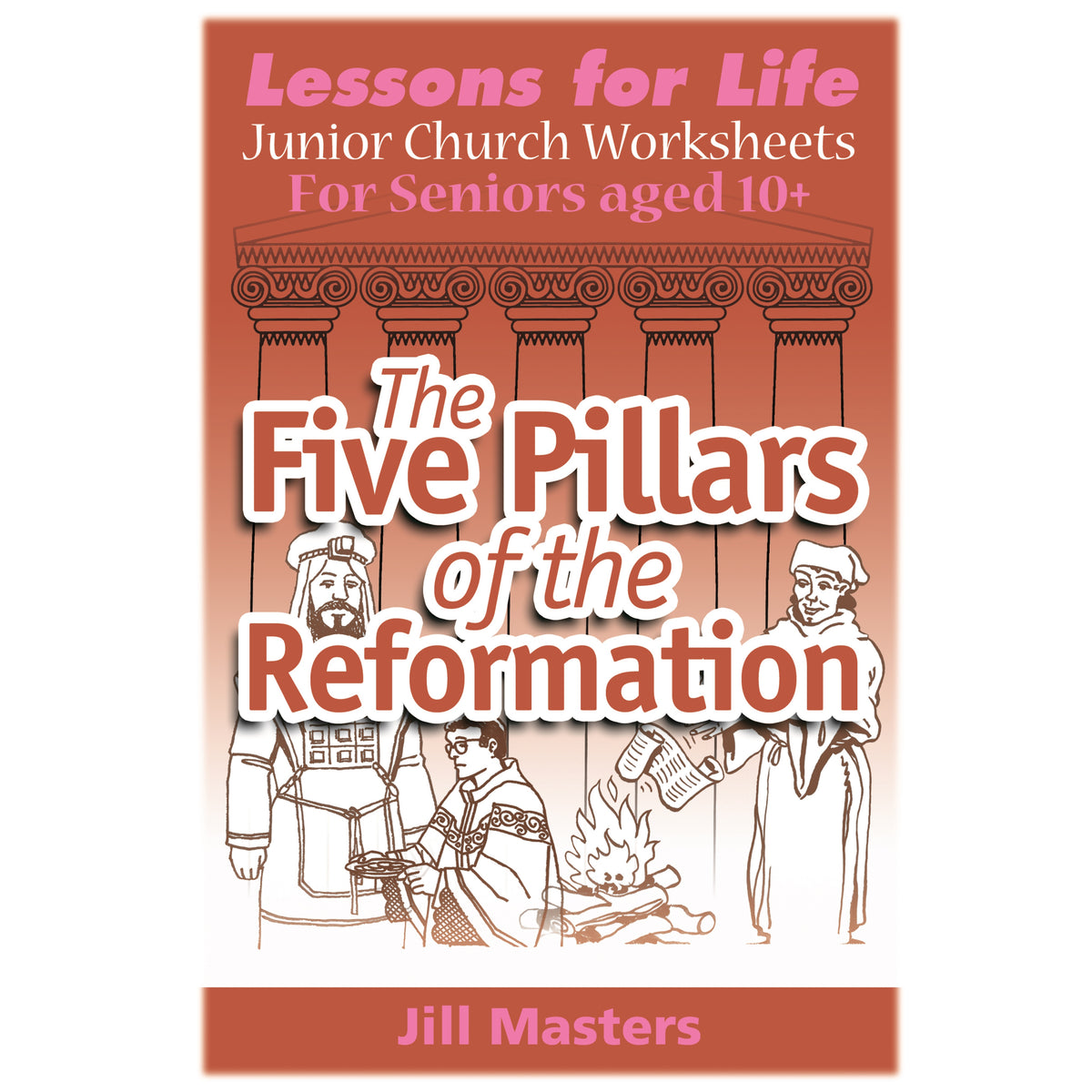 Five Pillars of the Reformation | Tabernacle Bookshop