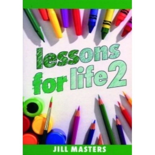 Lessons for Life 2 - Sunday School lessons book - resources to help ...